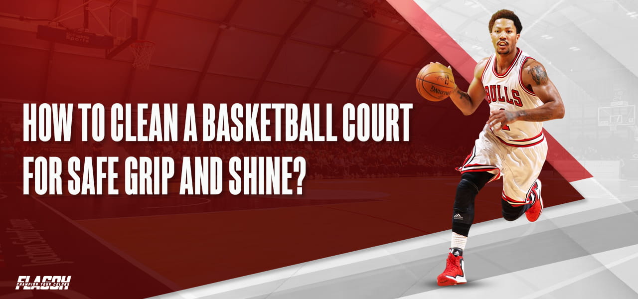 How to Clean a Basketball Court Safely and Properly